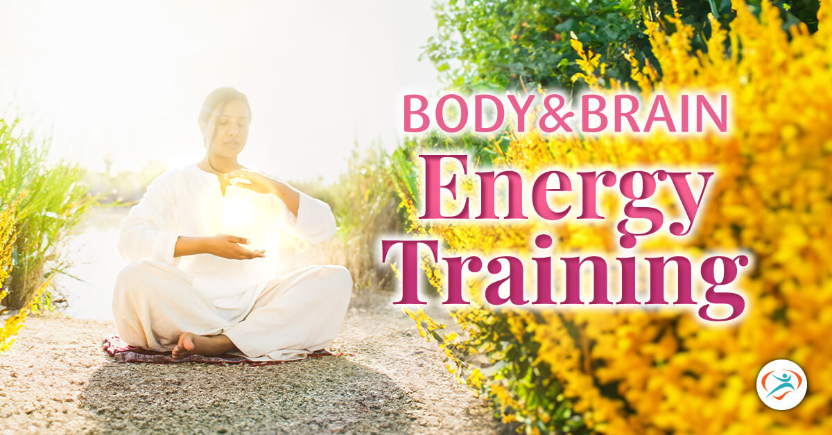 Body & Brain Energy Training